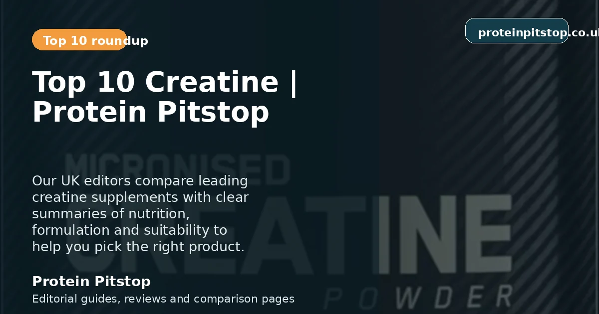 Top 10 Creatine | Protein Pitstop